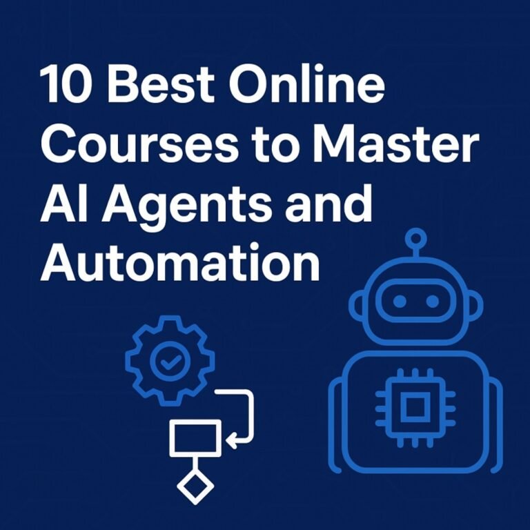 10 Best Online Courses to Master AI Agents and Automation - aiworldzone.com